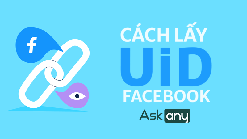 4 cách lấy UID Facebook ra email và số điện thoại hiệu quả