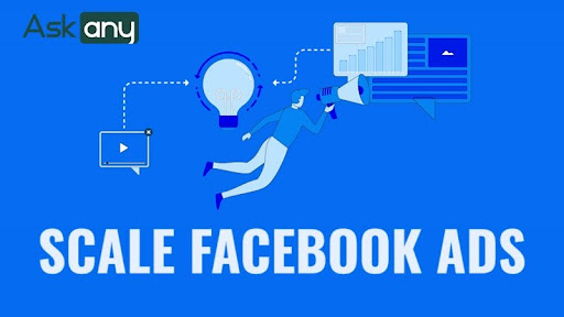 Scale Facebook ads là gì? Bí quyết scale quảng cáo hiệu quả